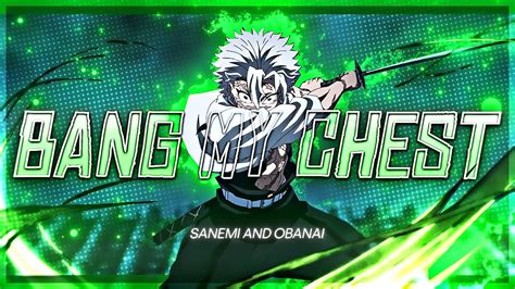 Sanemi And Obanai Bangmychest Edit Amv K Youtube