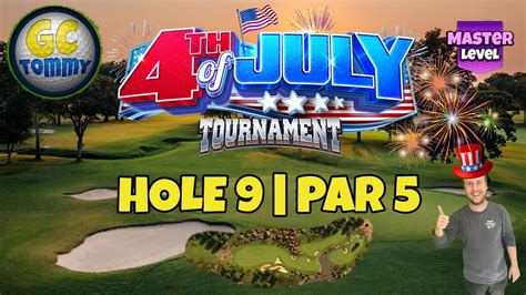 Master QR Hole 9 Par 5 ALBA 4th Of July Tournament Golf Clash