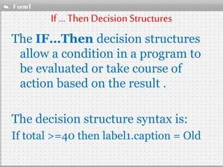Creating Decision Structures Of A Program PPT
