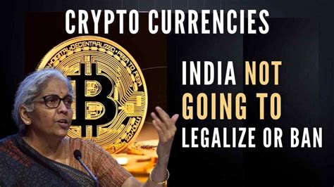Crypto Currencies India Not Going To Legalize Or Ban But Will Tax 30