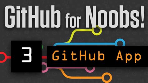 GitHub For Noobs Using The GitHub Desktop App YouTube