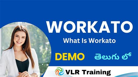 What Is Workato Workato Workato Training In Telugu By Vlr Training