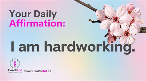 Daily Affirmation I Am Hardworking