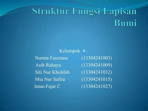 Ppt Struktur Bumi Dan Perkembangannyapptx