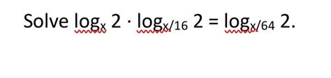 solved differentiate solve logx2 logx162 logx642