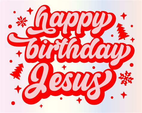 Happy Birthday Jesus Svg Files For Cricut Christian Christmas Etsy