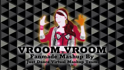Vroom Vroom Just Dance Fanon Wiki Fandom