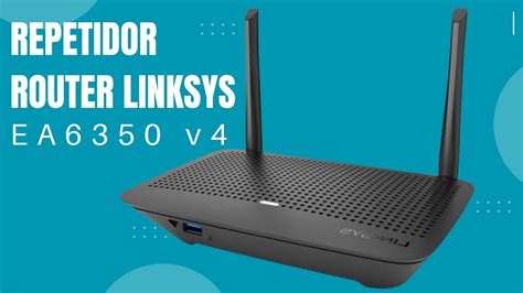 C Mo Configurar Router Linksys Como Repetidor Wifi Sin Cables Mundowin