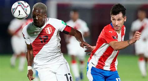 A Qué Hora Juega Perú Vs Paraguay En Vivo Horario Del Partido Hora