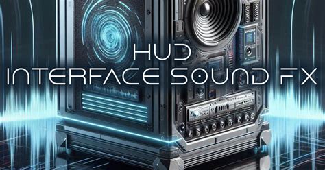 Hud Interface Sound Fx Audio Sound Fx Unity Asset Store