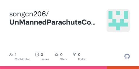 GitHub Songcn UnMannedParachuteController