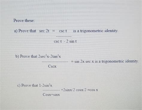 solved prove these a prove that sec2t csct is a