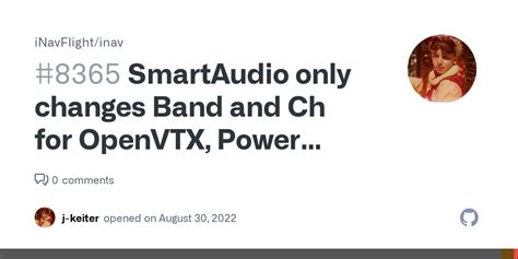SmartAudio Only Changes Band And Ch For OpenVTX Power Stuck At Issue INavFlight