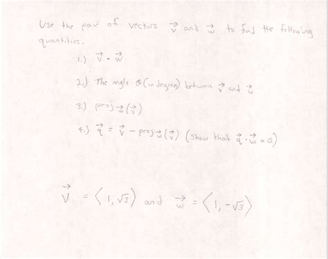Solved Use The Pair Of Vecturs Vec V And Vec W To Find Chegg