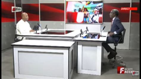 Tfm Faram Facce Avec Pape Ngagne Ndiaye Invité Barthélémy Diaz