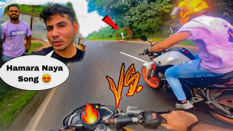Mt 15 Vs Ns 200 Drag Race 🔥 Our New Song Comming ️theuk07rider
