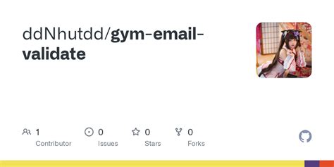 Github Ddnhutddgym Email Validate