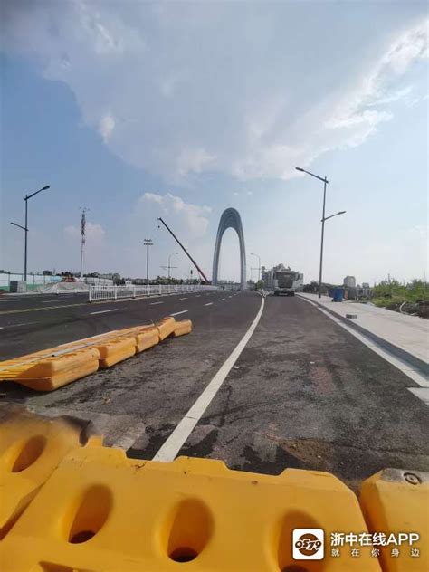 金华之门金婺大桥重建工程进入通车倒计时啊
