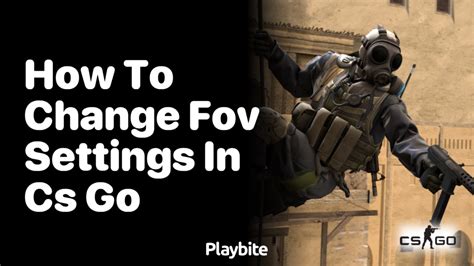 How To Change FOV Settings In CS GO Playbite