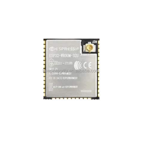 ESP32 WROOM 32UE N16 ESP32 ESP32 WROOM 32UE N4 ESP32 WROOM 32UE N8 IoT