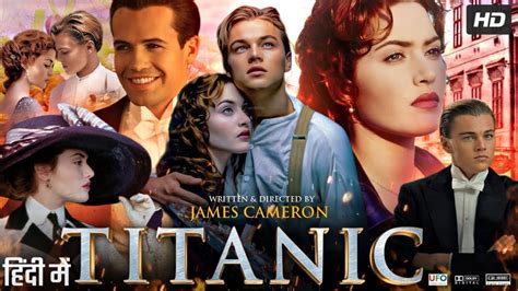 Titanic 1997 Full Movie In Hindi Leonardo DiCaprio Kate Winslet