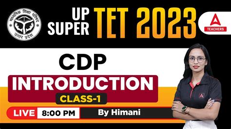 UPTET SUPER TET Classes 2023 UPTET SUPER TET CDP Introduction By