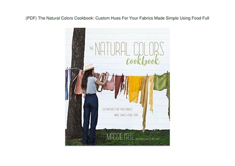 Ppt Pdf The Natural Colors Cookbook Custom Hues For Your Fabrics
