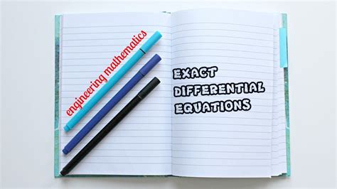 Exact Differential Equations In Engineering Mathematics Youtube
