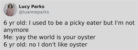 Picky Eater Memes 35 Memes For The Fussiest Foodies