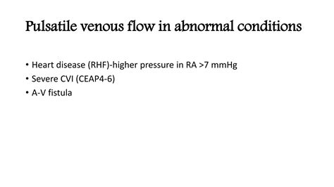 Pulsatile Venous Flow In Legs Ppt
