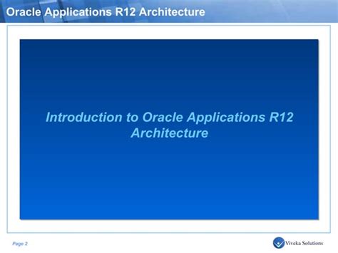 Oracle Applications R12 Architecture Ppt