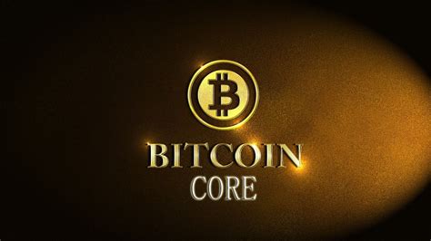 Bitcoin Core Noticias De Bitcoin Y Criptomonedas