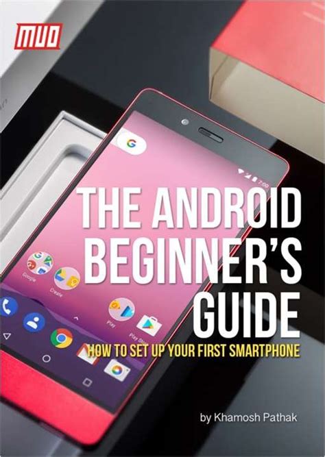 The Android Beginner’s Guide, How To Set Up Your First Smartphone (100% ...