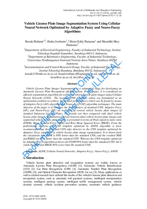 Vehicle License Plate Image Segmentation System Using Cellular Neural