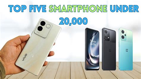 Top Five Smartphone Under 20,000 - DeMiS Ki DuNiYa