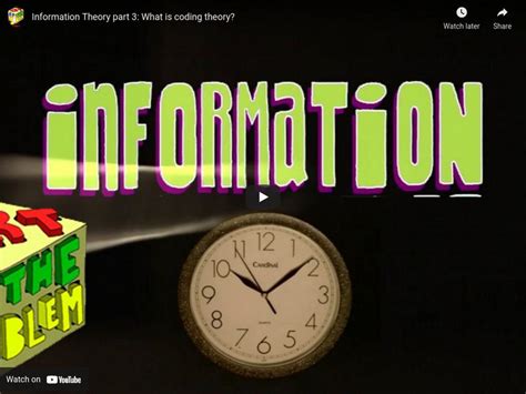 Khan Academy Journey Into Information Theory Source Encoding Instructional Video For 6th 8th