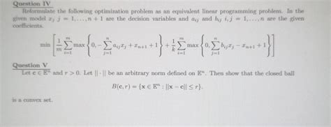 Solved Question Iv Reformulate The Following Optimization