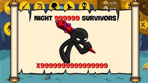 Night 99999 Survivors X999999999 Superme Hack Stick War Legacy Youtube