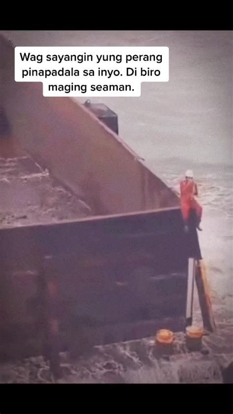 Di Biro Maging Seaman Tibay Ng Loob At Tiwala Sa Diyos Ang Aming