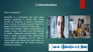 Deepfake Detection With The Help Of AI Pptx