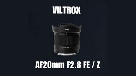 899元的全画幅广角自动镜头！唯卓仕20mm F2 8即将发布 Youtube