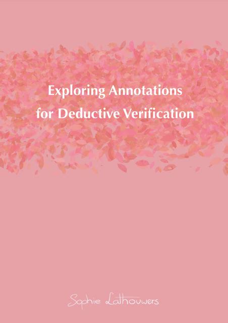 Promotie Sophie Lathouwers Exploring Annotations For Deductive