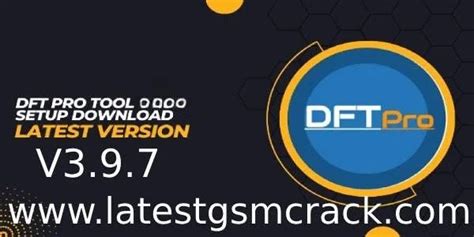 “dft pro update v3 9 7 with exciting new features”