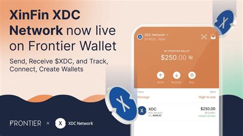 Xinfin Xdc Network Now Live On Frontier Wallet Rfrontierdotxyz