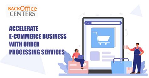 Accelerate E Commerce Business With Order Processing Services Back