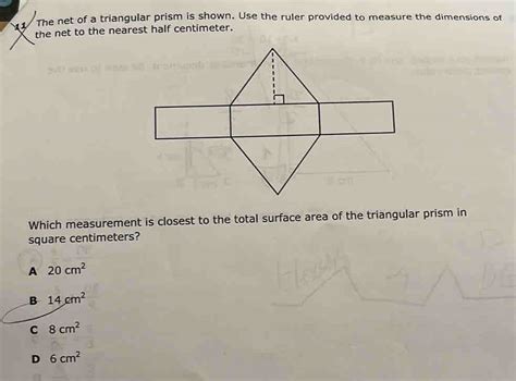 solved 1 the net of a triangular prism is shown use the ruler