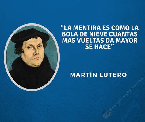 47 Ideas De Martin Lutero Lutero Martin Lutero Frases Cristianas