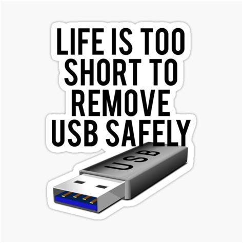 Remove USB Safely Sticker For Sale By Mralan Redbubble