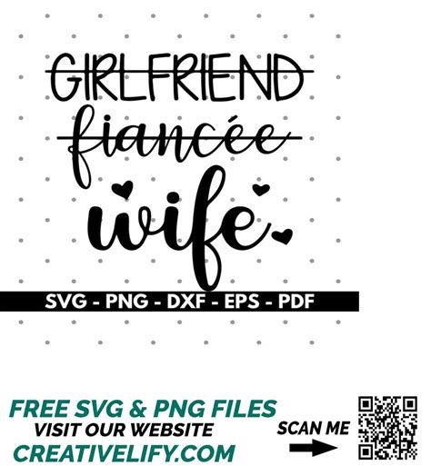 Girlfriend Fiancee Wife Svg Wife Svg Shirt Design Svg Vec Inspire