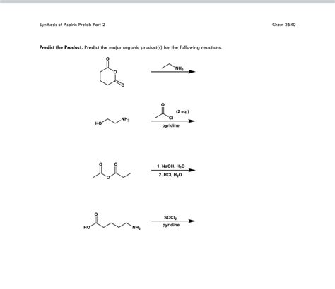 Solved Synthesis Of Aspirin Prelab Part Chem Predict Chegg